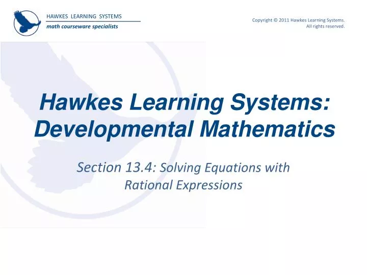 PPT - Hawkes Learning Systems: Developmental Mathematics PowerPoint ...