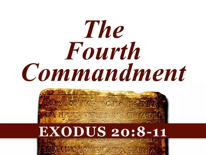 PPT - The Fourth Commandment PowerPoint Presentation, free download ...