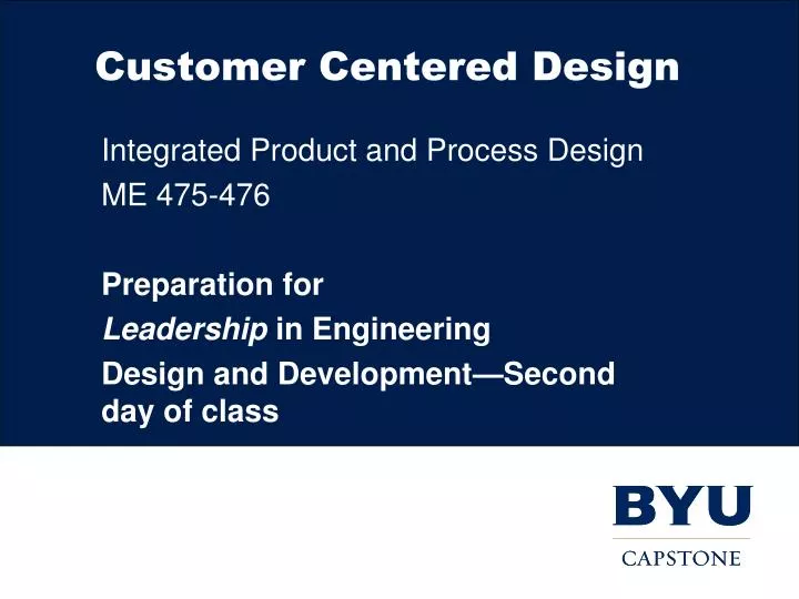 PPT - Customer Centered Design PowerPoint Presentation, free download ...