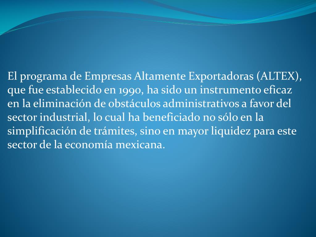 PPT - INDUSTRÍA MANUFACTURERA , MAQUILADORA Y DE SERVICIOS DE ...