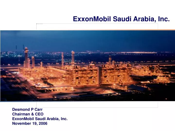 PPT - ExxonMobil Saudi Arabia, Inc. PowerPoint Presentation, free ...