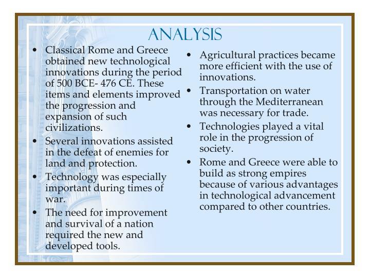 PPT - The Technological Innovations of Classic Rome and Greece 500 BCE ...