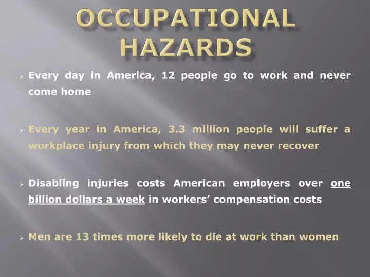 PPT - OCCUPATIONAL HAZARDS PowerPoint Presentation, free download - ID ...