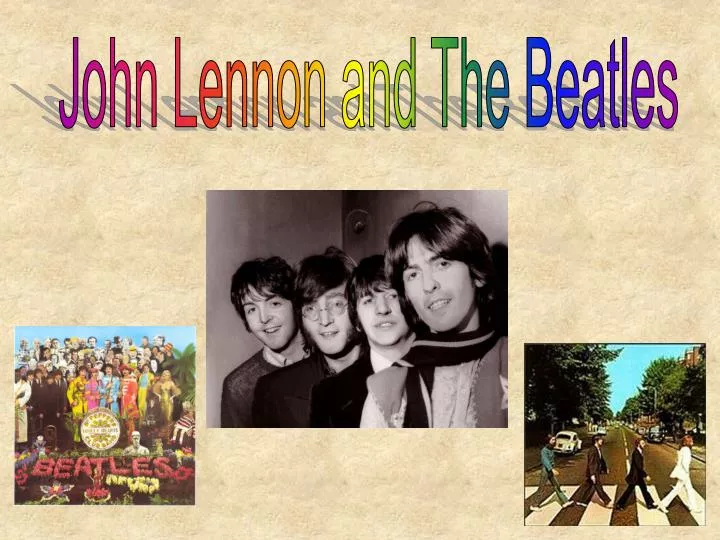 PPT - John Lennon and The Beatles PowerPoint Presentation, free ...