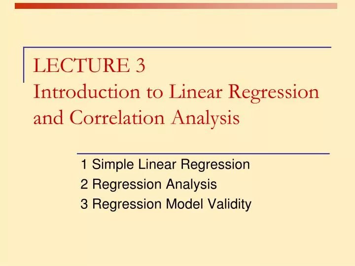 Ppt Lecture 3 Introduction To Linear Regression And Correlation Analysis Powerpoint