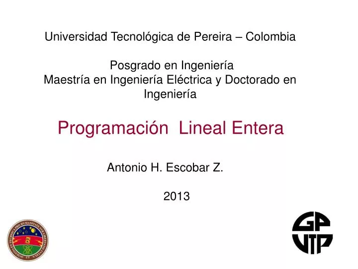 PPT - Programación Lineal Entera PowerPoint Presentation, free download ...