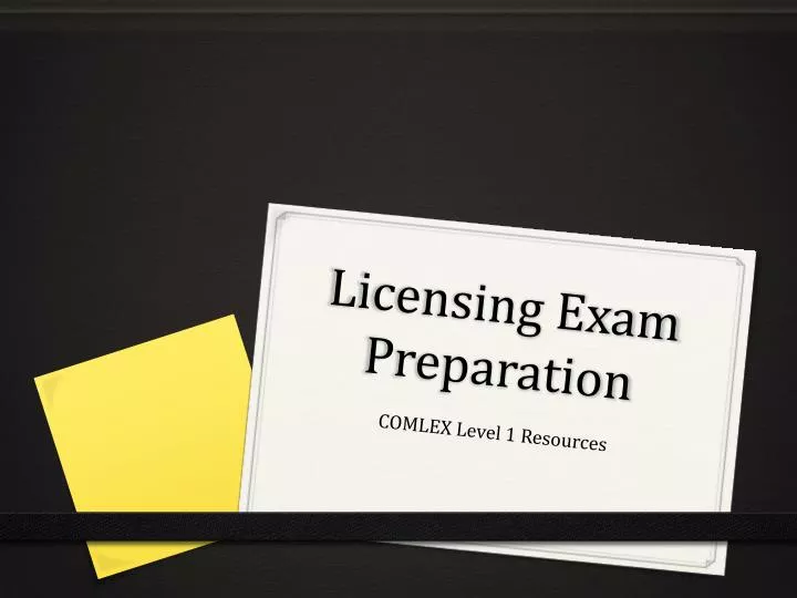 PPT - Licensing Exam Preparation PowerPoint Presentation, free download ...