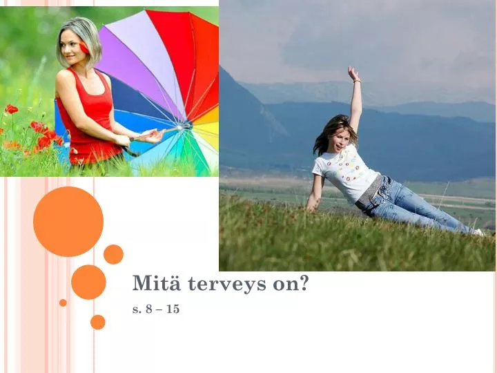 PPT - Mitä terveys on? PowerPoint Presentation, free download - ID:6579941