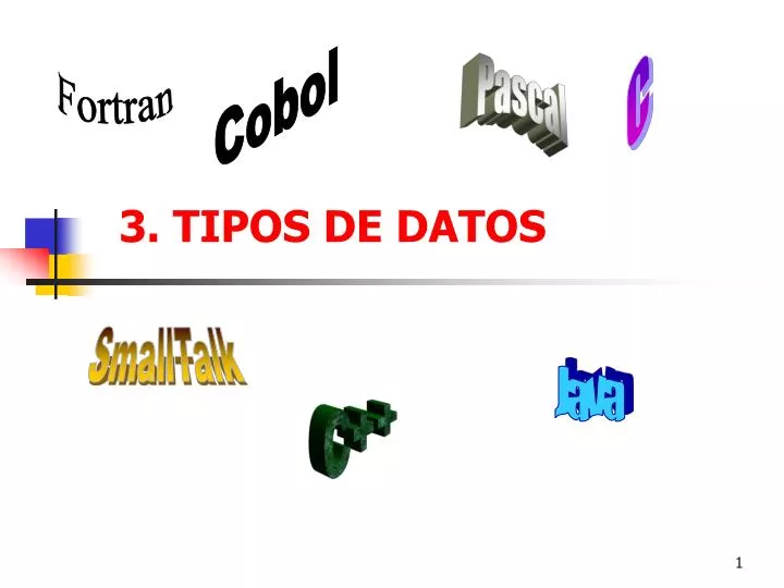 PPT - 3. TIPOS DE DATOS PowerPoint Presentation, free download - ID:6580163