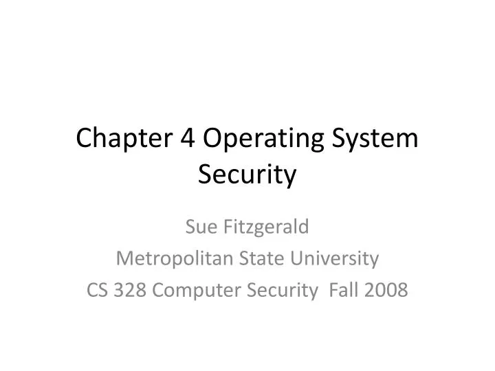 PPT - Chapter 4 Operating System Security PowerPoint Presentation, free ...