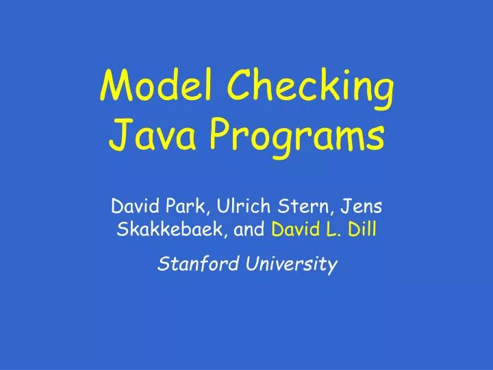 Ppt Model Checking Java Programs Powerpoint Presentation Free 1754