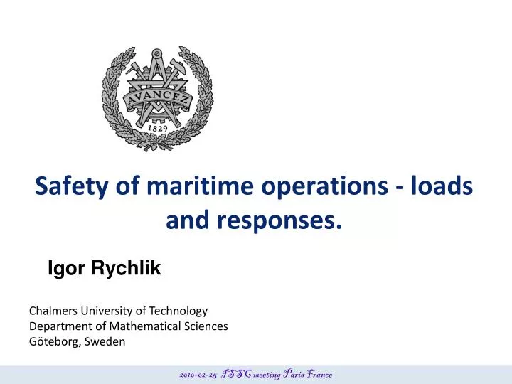 PPT - Safety of maritime operations - loads and responses. PowerPoint ...