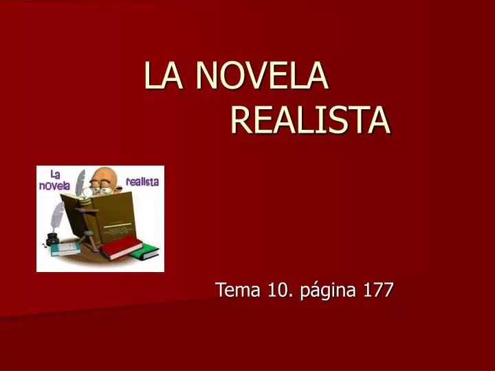 PPT - LA NOVELA REALISTA PowerPoint Presentation, free download - ID ...