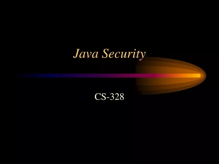 PPT - Java Security PowerPoint Presentation, free download - ID:6582282