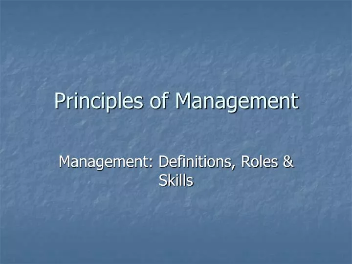 PPT - Principles of Management PowerPoint Presentation, free download ...