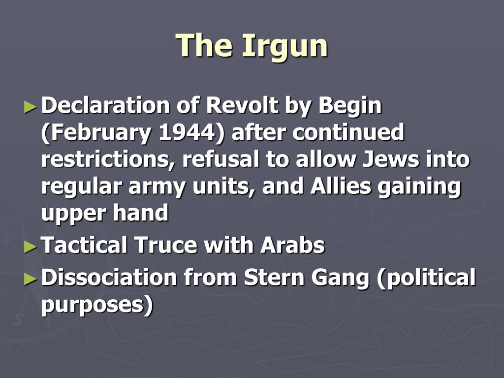 PPT - The Zionist Irgun and the British In Palestine, 1945-1948 ...