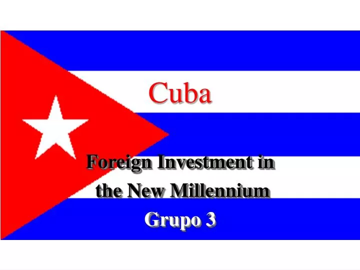 PPT - Cuba PowerPoint Presentation, free download - ID:6586030