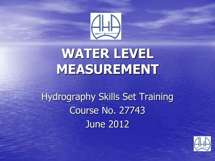 PPT - WATER LEVEL MEASUREMENT PowerPoint Presentation, free download ...