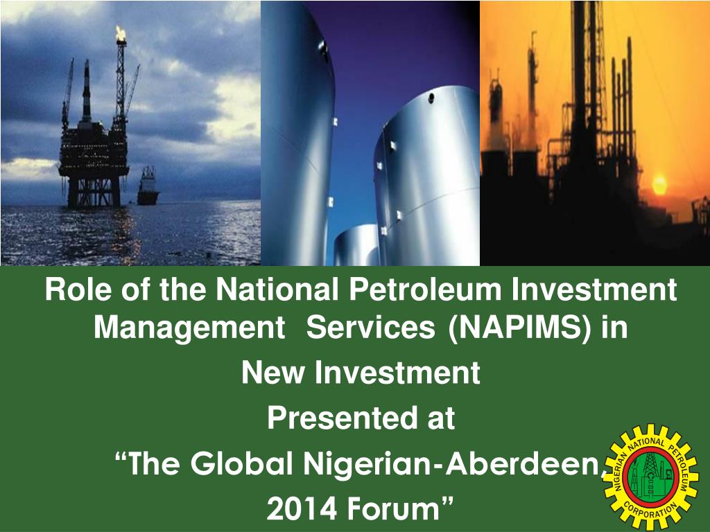 PPT - Role of the National Petroleum Investment Management Services ...