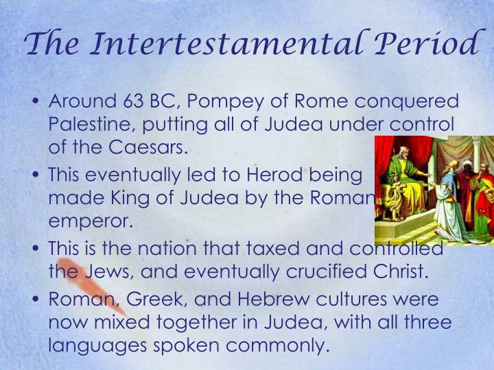 PPT - The Intertestamental Period PowerPoint Presentation - ID:6587312