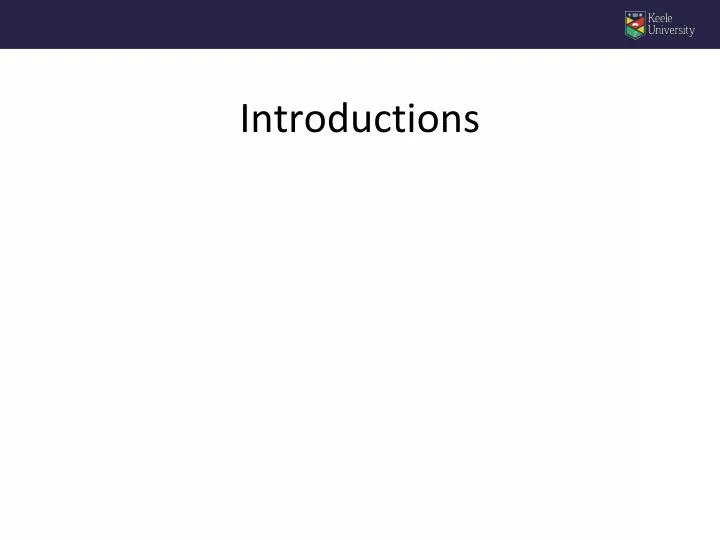 PPT - Introductions PowerPoint Presentation, free download - ID:6587395
