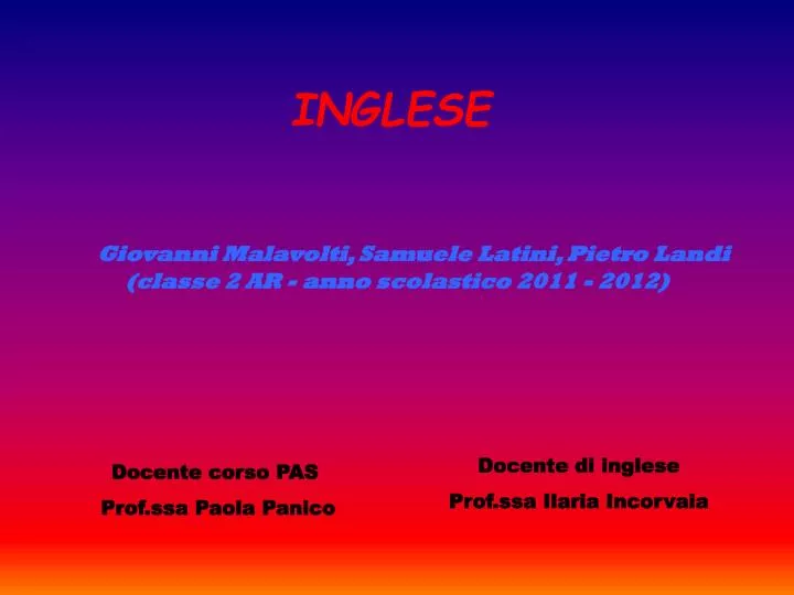 PPT - INGLESE PowerPoint Presentation, free download - ID:6587754