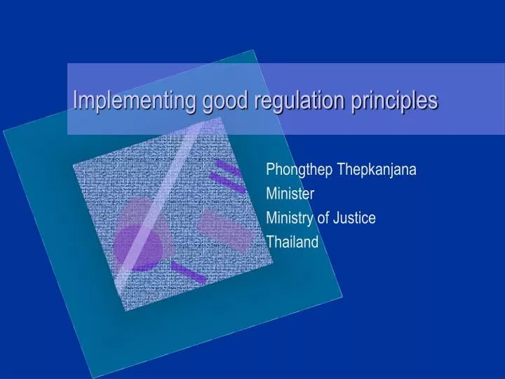 PPT - Implementing good regulation principles PowerPoint Presentation ...