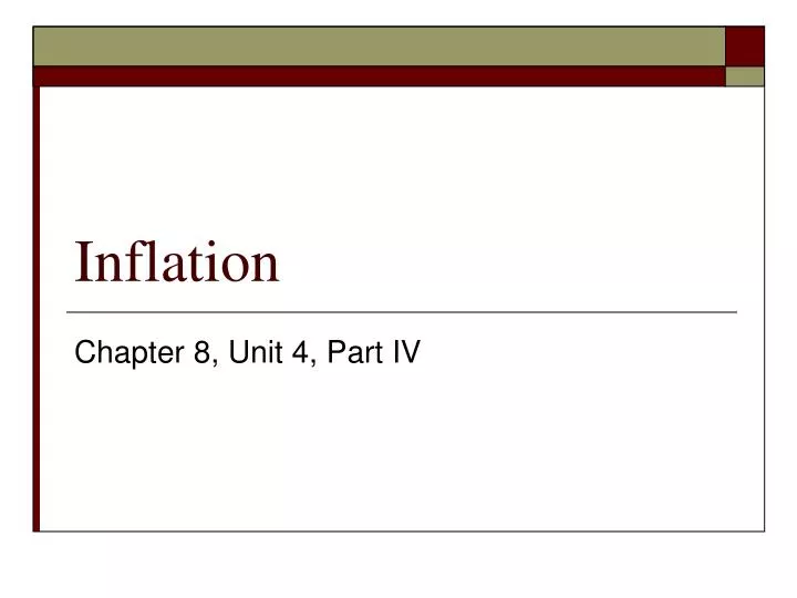PPT - Inflation PowerPoint Presentation, free download - ID:6588132