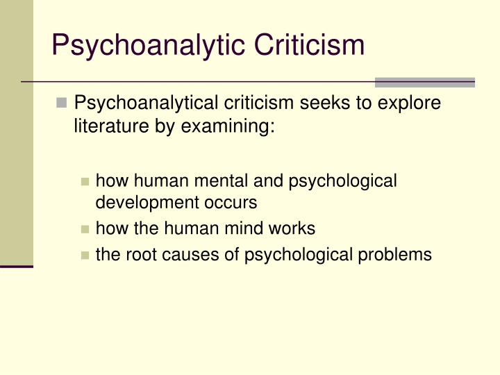 PPT - Psychoanalytic Criticism PowerPoint Presentation - ID:6588622