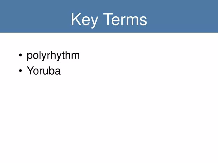 PPT - Key Terms PowerPoint Presentation, free download - ID:6588921