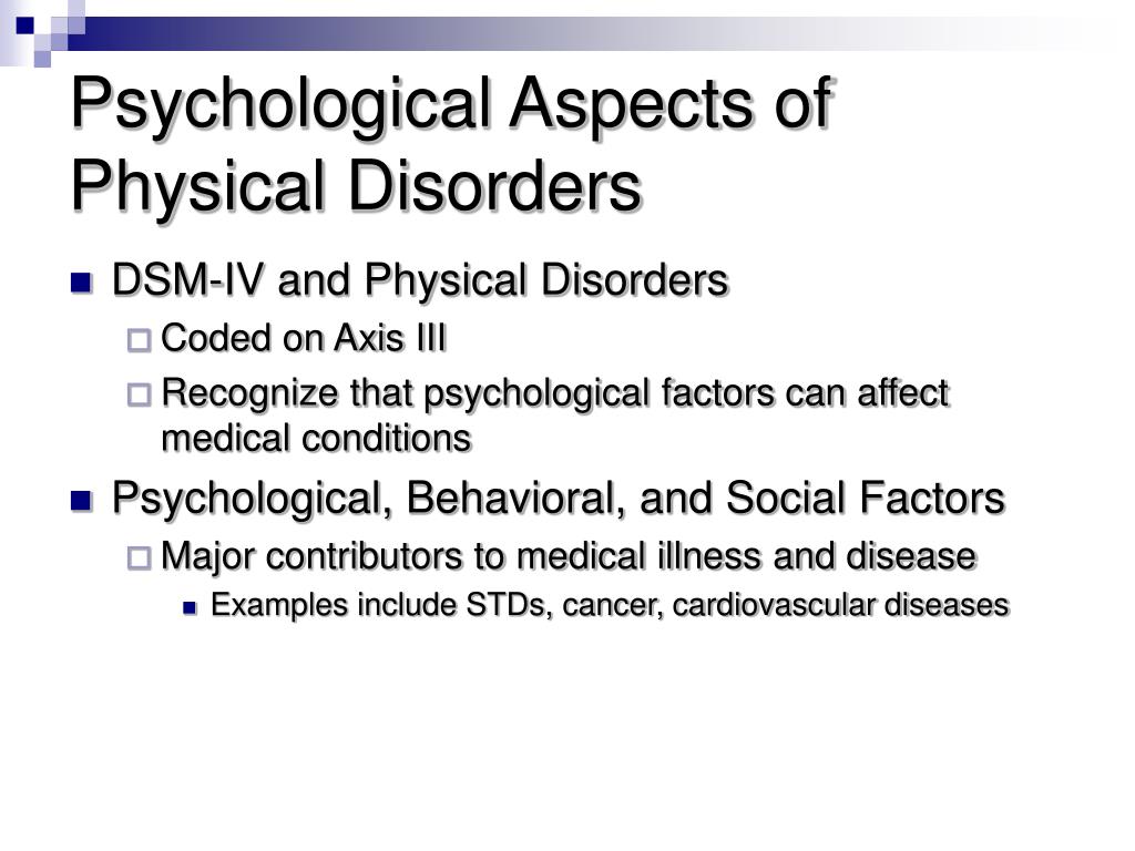 PPT - Psychological Aspects of Physical Disorders PowerPoint ... PPT - Psychological Aspects of Physical Disorders PowerPoint ...