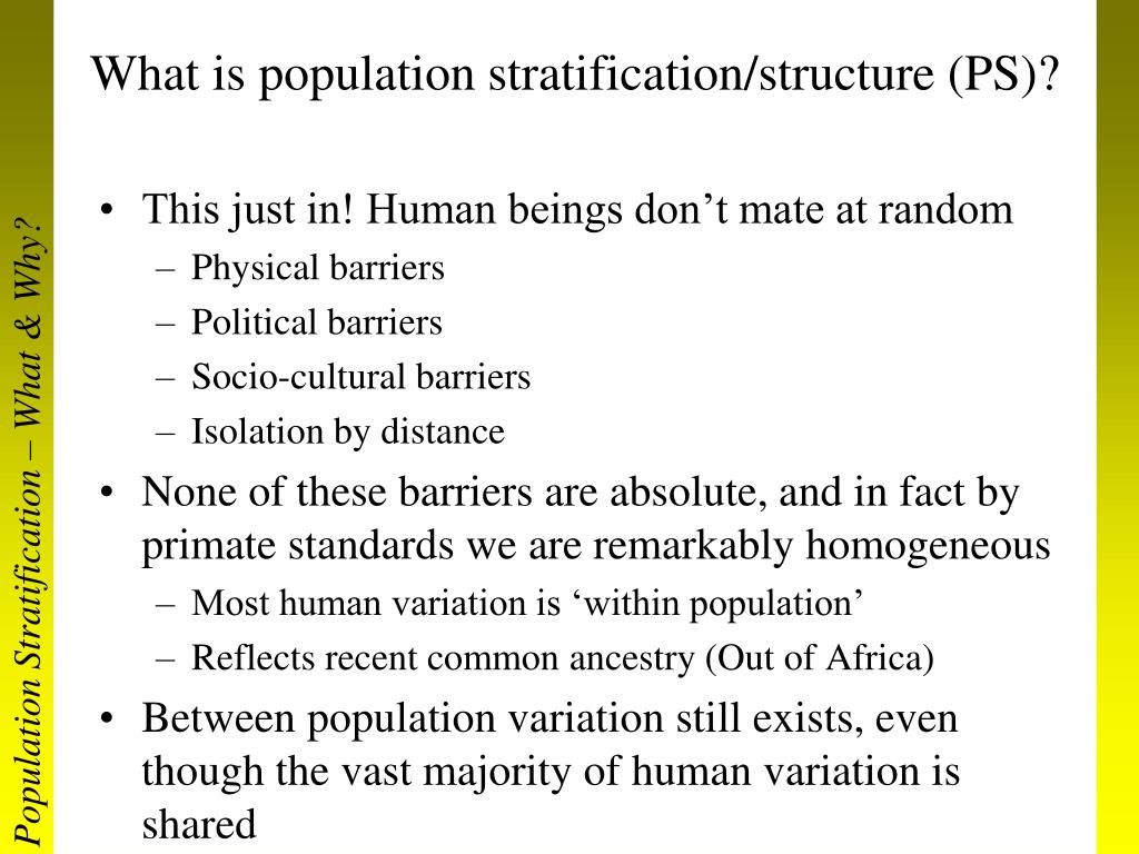 PPT - Population Stratification PowerPoint Presentation, free download ... PPT - Population Stratification PowerPoint Presentation, free download ...