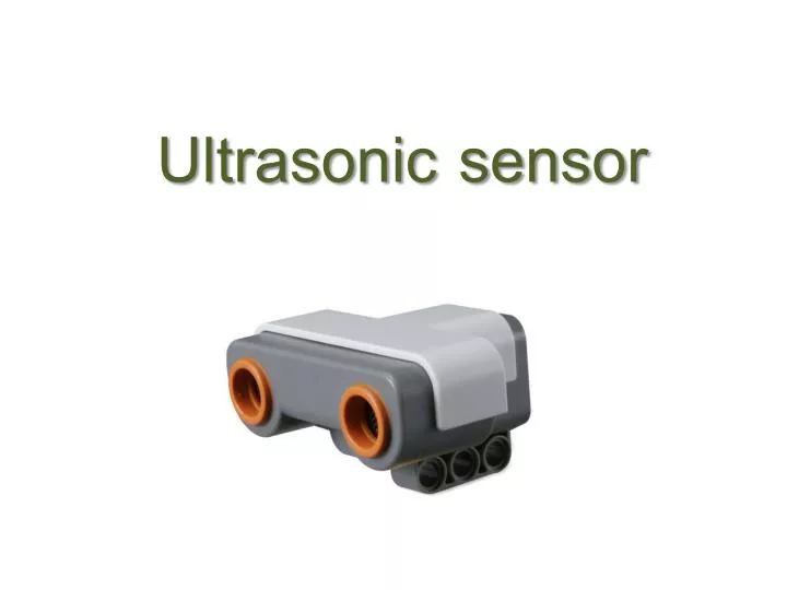 PPT - Ultrasonic sensor PowerPoint Presentation, free download - ID:6589944