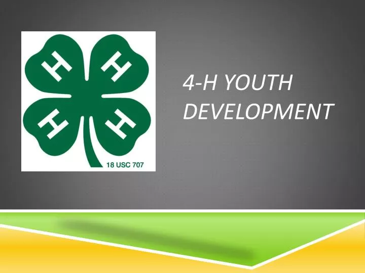 PPT - 4-H Youth Development PowerPoint Presentation, free download - ID ...