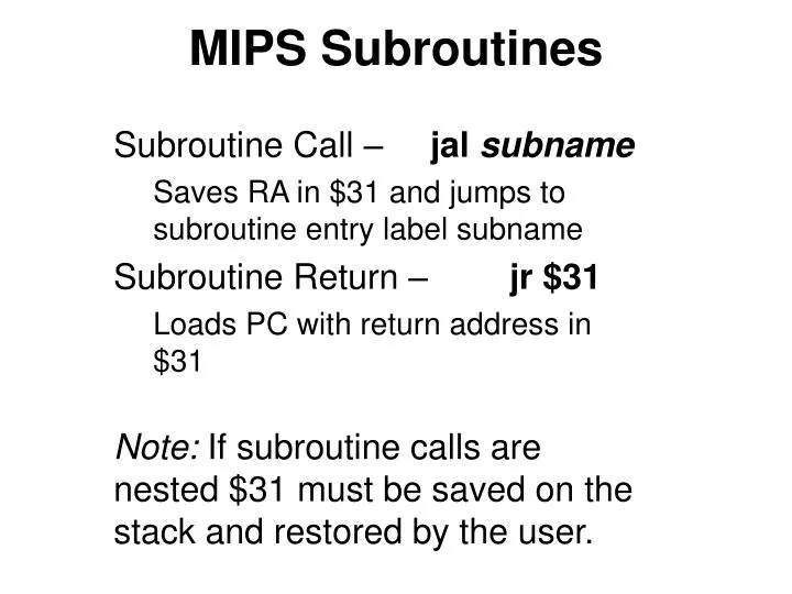 PPT - MIPS Subroutines PowerPoint Presentation, free download - ID:6591704