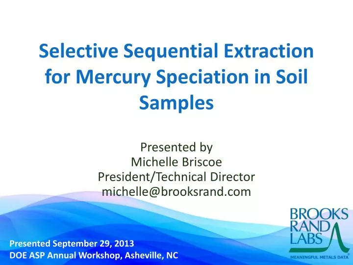 PPT - Selective Sequential Extraction for Mercury Speciation in Soil ...