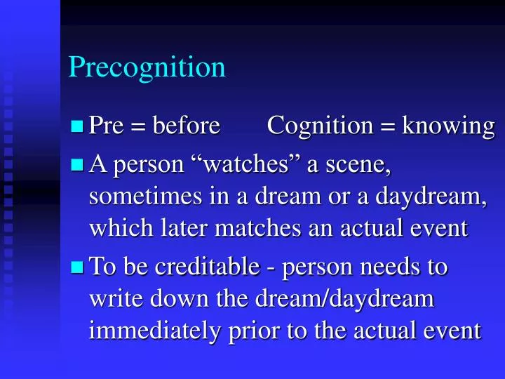PPT - Precognition PowerPoint Presentation, free download - ID:6592400