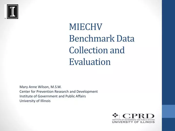 PPT - MIECHV Benchmark Data Collection and Evaluation PowerPoint ...