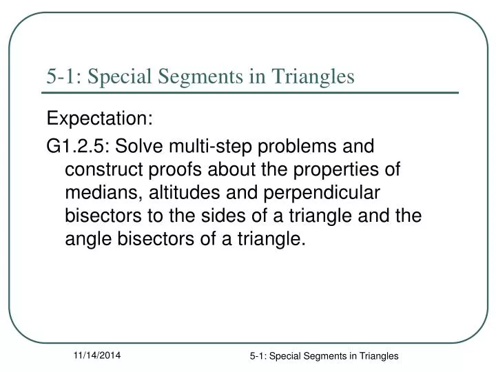 PPT - 5-1: Special Segments in Triangles PowerPoint Presentation, free ...