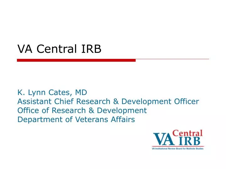 PPT - VA Central IRB PowerPoint Presentation, free download - ID:6593863