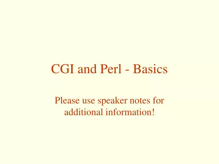 PPT - CGI and Perl - Basics PowerPoint Presentation, free download - ID:6593964