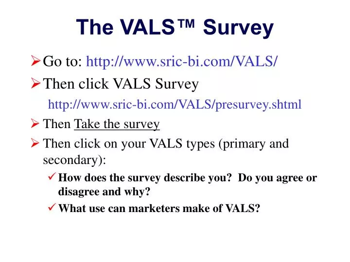 PPT - The VALS™ Survey PowerPoint Presentation, free download - ID:6595664