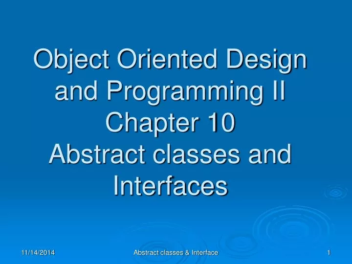 Ppt Object Oriented Design And Programming Ii Chapter 10 Abstract 1781