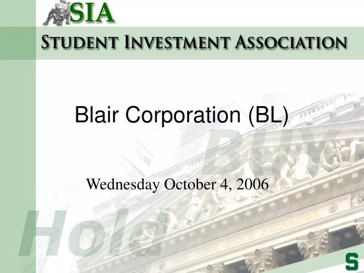 PPT - Blair Corporation (BL) PowerPoint Presentation, free download - ID:6596277