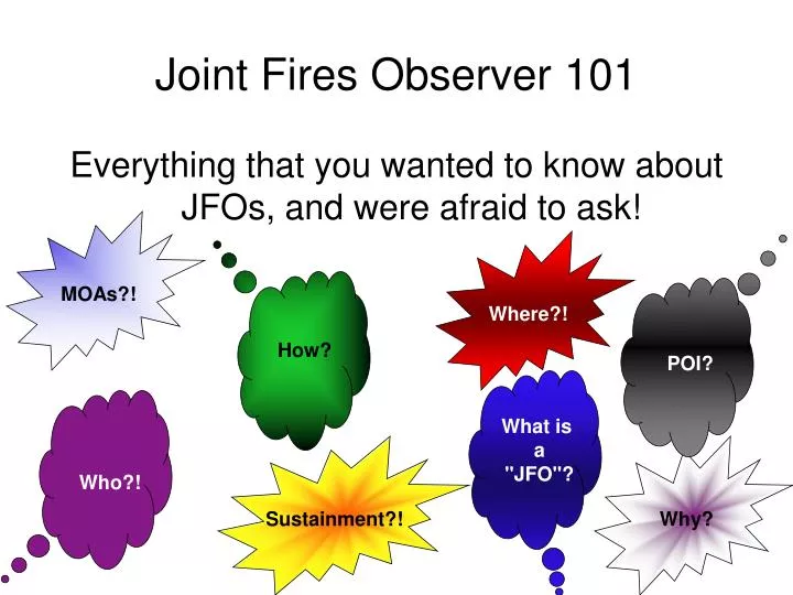 PPT - Joint Fires Observer 101 PowerPoint Presentation, free download ...