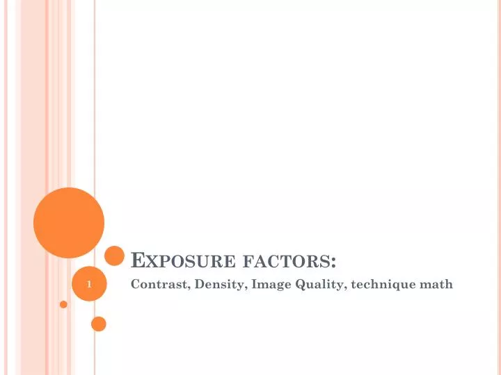 PPT - Exposure factors: PowerPoint Presentation, free download - ID:6597102