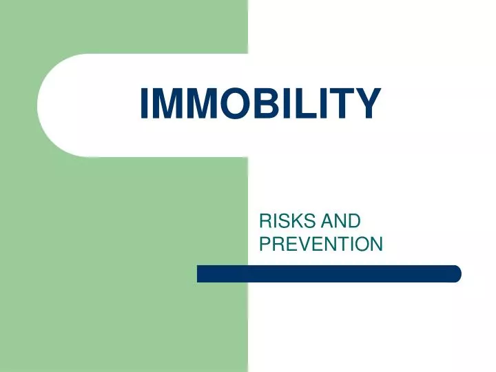 Immobility Definition