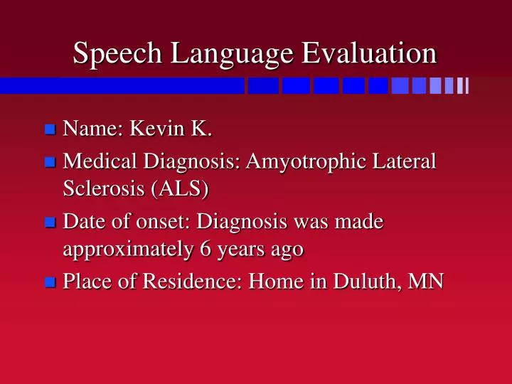 PPT Speech Language Evaluation PowerPoint Presentation Free Download PPT Speech Language Evaluation PowerPoint Presentation Free Download