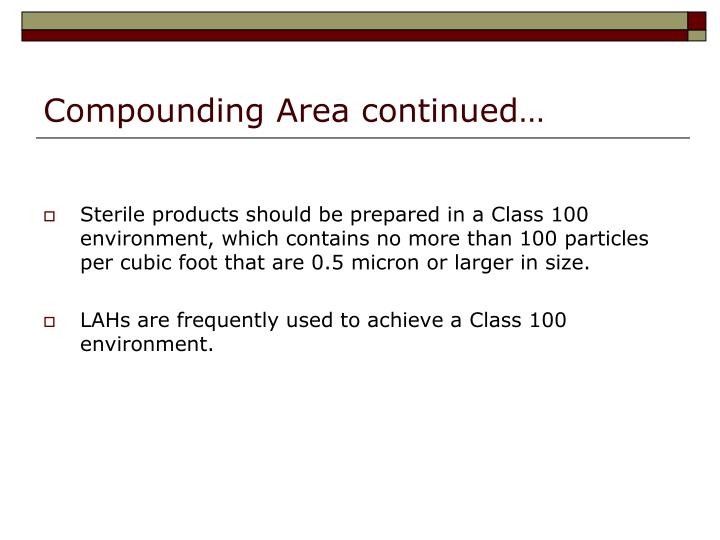 PPT - Aseptic Technique, Sterile Compounding: Intravenous and Admixture ...