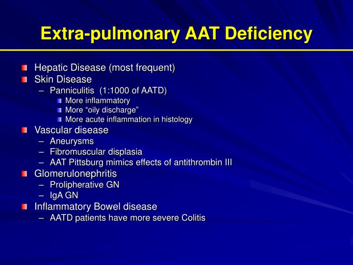 PPT - Alpha – 1 Antitrypsin Deficiency PowerPoint Presentation - ID:6599151